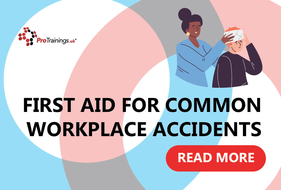 First Aid for Common Workplace Accidents